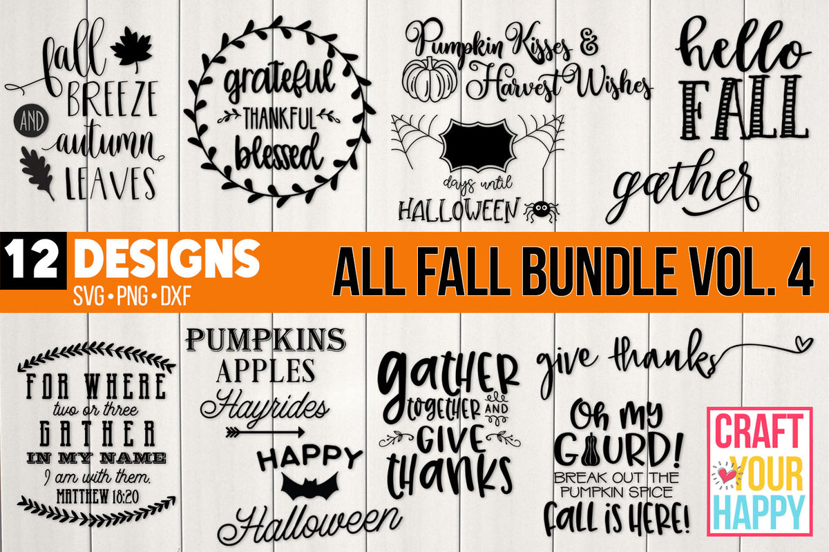 All Fall Volume 4 - PNG - DXF - SVG Digital Cut File - 12 Designs ...